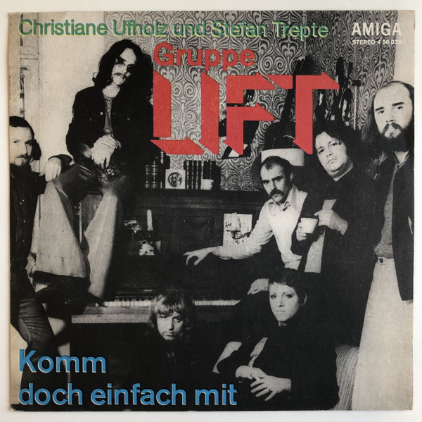 Christiane Ufholz Und Stefan Trepte, Gruppe Lift Komm Doch Einfach Mit ...