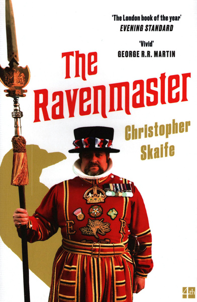 The Ravenmaster. My Life with the Ravens at the Tower of London / Книга ...