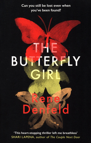 The Butterfly Girl / Denfeld Rene / Книга на Английском - купить с доставкой по выгодным ценам в ...