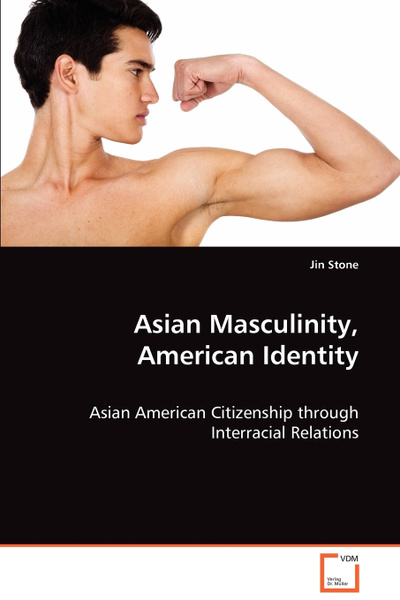 Asian Masculinity, American Identity - купить с доставкой по выгодным ...