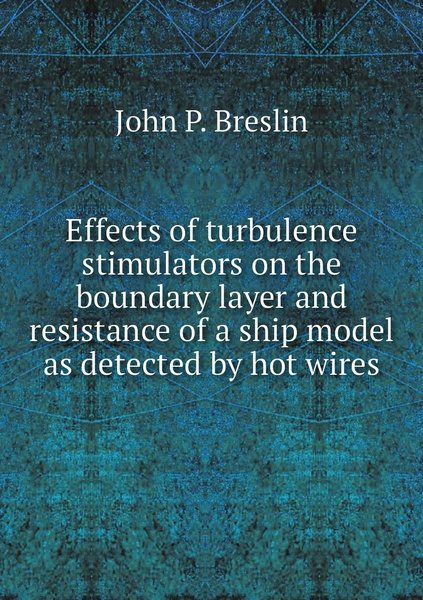 Effects Of Turbulence Stimulators On The Boundary Layer And Resistance Of A Ship Model As
