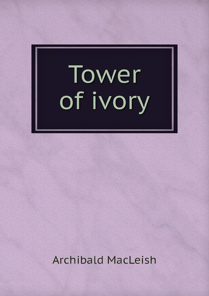 Tower of ivory купить на OZON по низкой цене (154059160)