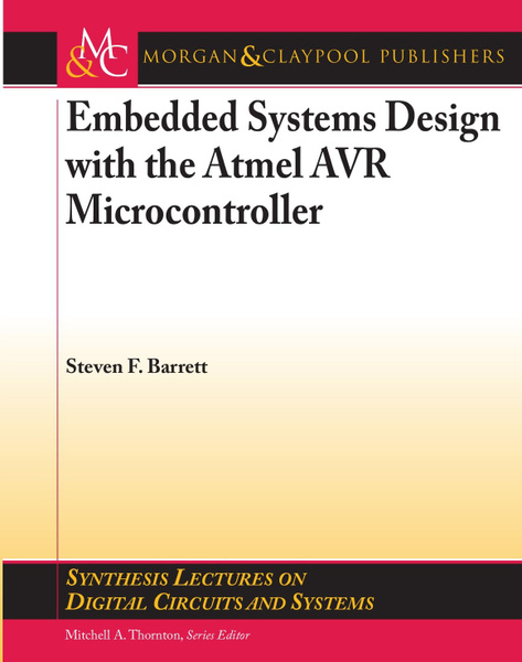 Embedded System Design with the Atmel AVR Microcontroller - купить с ...