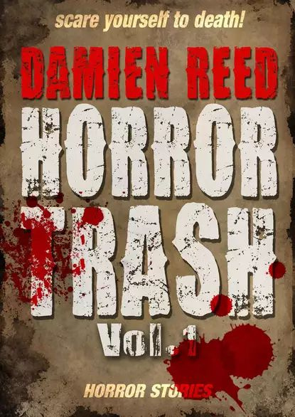 Horror Trash Vol.1 | Damien Reed | Электронная книга - купить с ...