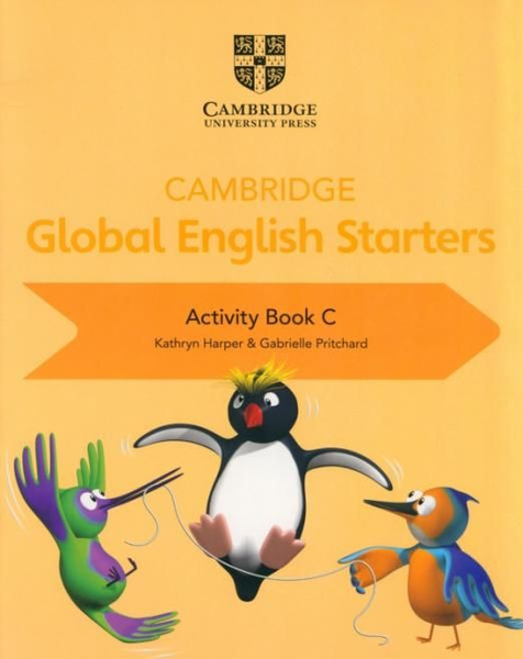 Cambridge Global English. Starters. Activity Book C - купить с ...