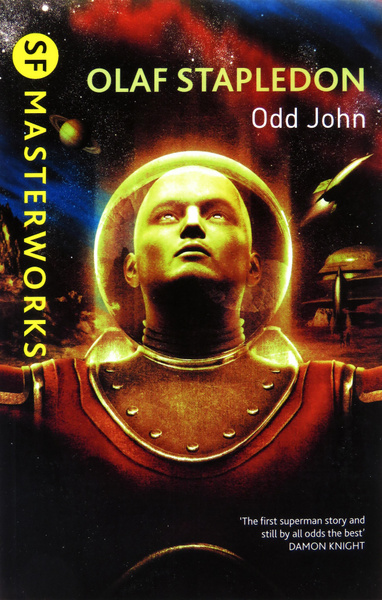 Odd John | Stapledon Olaf, Olaf Stapledon - купить с доставкой по ...