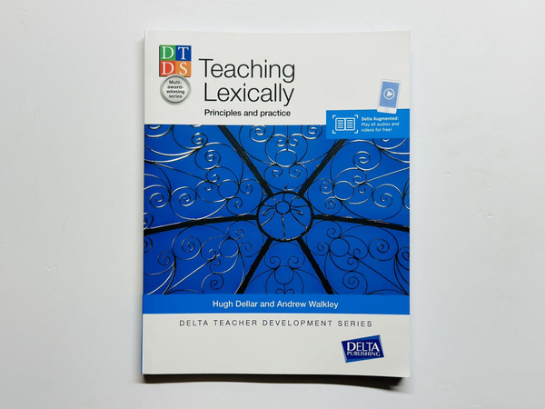 Пособие для учителей Teaching Lexically / Hugh Dellar, Andrew Walkley - купить с доставкой по ...