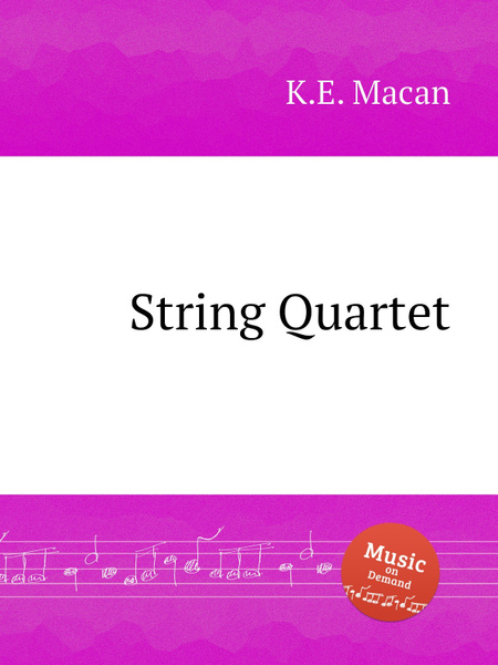 String Quartet - купить с доставкой по выгодным ценам в интернет-магазине OZON (149192770)