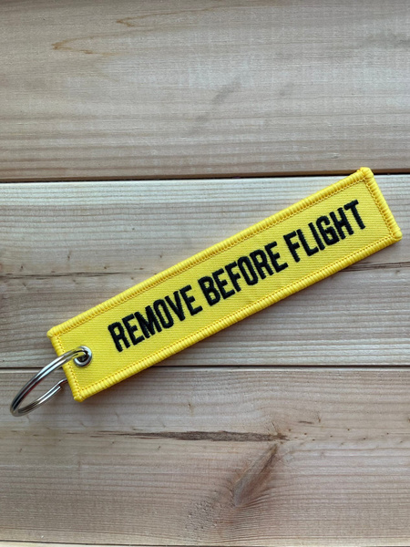 Тканевая ремувка REMOVE BEFORE FLIGHT Изъять Перед полетом купить на OZON по низкой цене ...