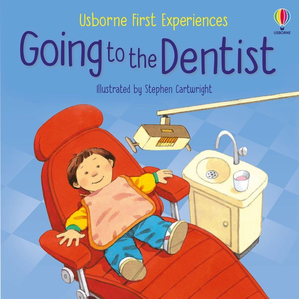 Usborne First Experiences Going to the Dentist книга для чтения ...