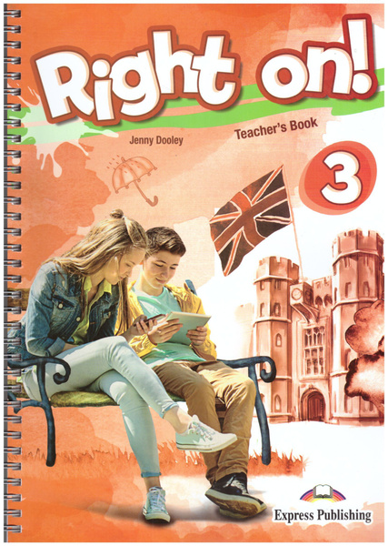 Right on! 3. Teacher's book / Книга для учителя | Дули Дженни - купить ...