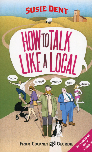 How to Talk Like a Local / Книга на Английском | Дент Сьюзи - купить с ...