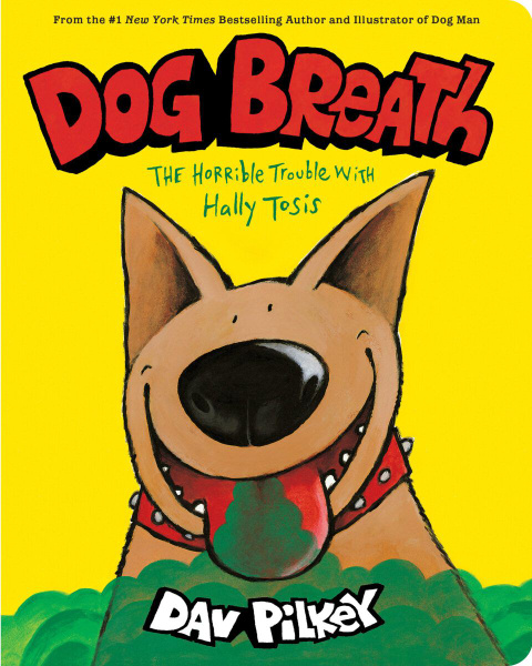 Dog Breath / Книга на Английском | Pilkey Dav - купить с доставкой по ...