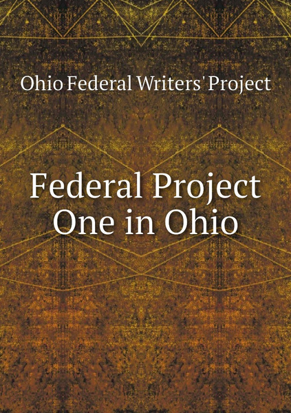 Federal Project One in Ohio - купить с доставкой по выгодным ценам в ...