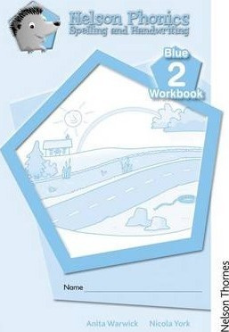 Nelson Phonics Spelling and Handwriting Blue Workbooks 2 - купить с ...