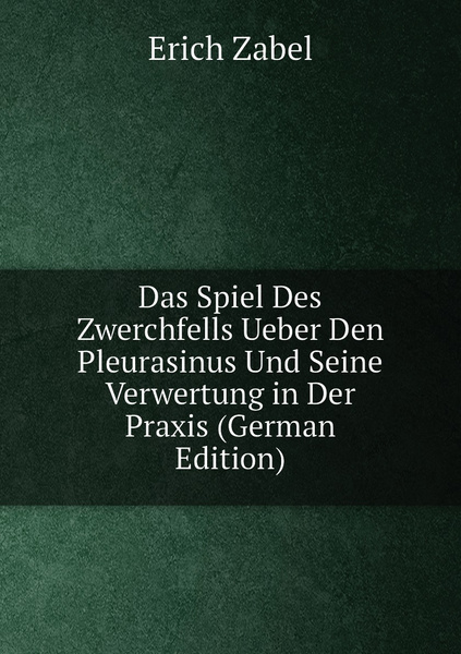 Das Spiel Des Zwerchfells Ueber Den Pleurasinus Und Seine Verwertung in ...