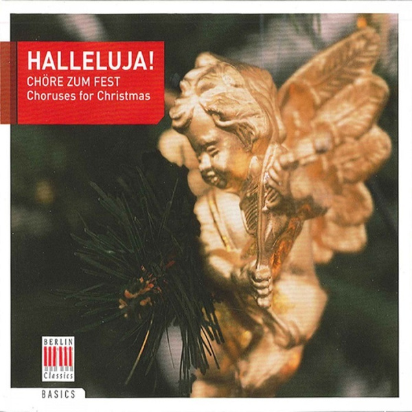 Audio CD J.S.Bach,G.F. Handel,S. Scheidt: Halleluja! Chore zum Fest ...