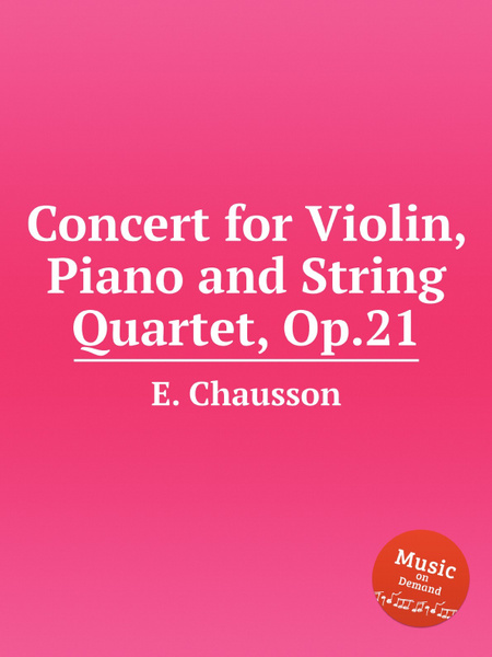 Concert for Violin, Piano and String Quartet, Op.21 - купить с доставкой по выгодным ценам в ...