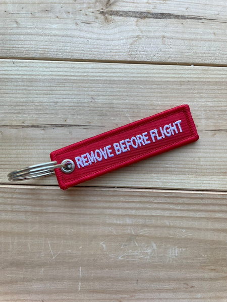 Ремувка / мини Remove Before Flight / багажная бирка / Изъять меня перед полетом / авиация ...