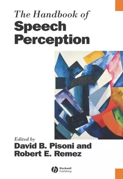 The Handbook of Speech Perception | Remez Robert, Pisoni David ...