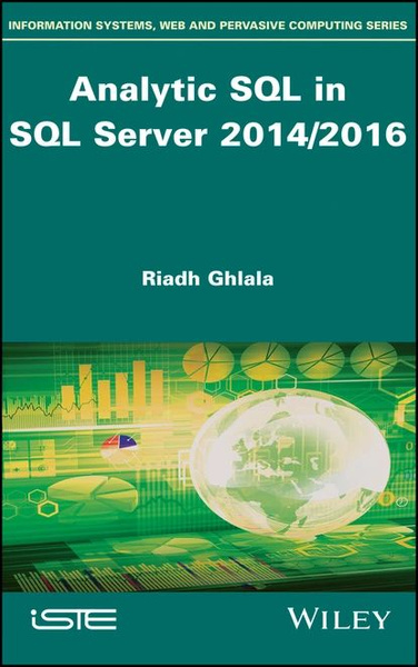 Analytic SQL in SQL Server 2014/2016 | Riadh Ghlala | Электронная книга - купить с доставкой по ...