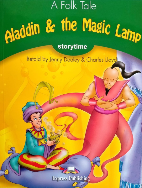 Storytime 3 A Folk Tale Aladdin and The Magic Lamp - купить с доставкой ...