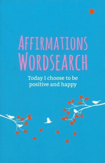 Eric Saunders - Affirmations Wordsearch Book. Today I Choose to Be ...