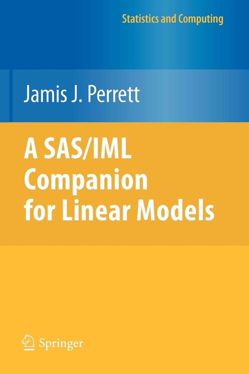 Книга "A SAS/IML Companion for Linear Models" – купить книгу ISBN ...
