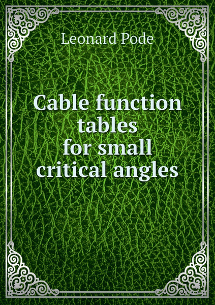Cable function tables for small critical angles - купить с доставкой по ...
