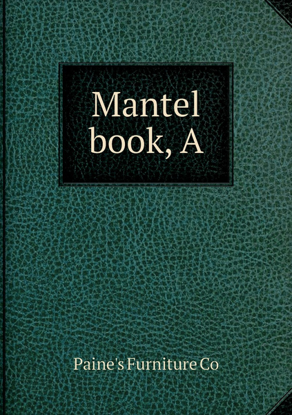 Mantel book, A - купить с доставкой по выгодным ценам в интернет ...