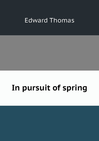 In pursuit of spring - купить с доставкой по выгодным ценам в интернет ...