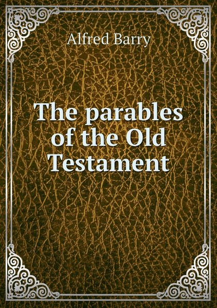 The parables of the Old Testament - купить с доставкой по выгодным ...