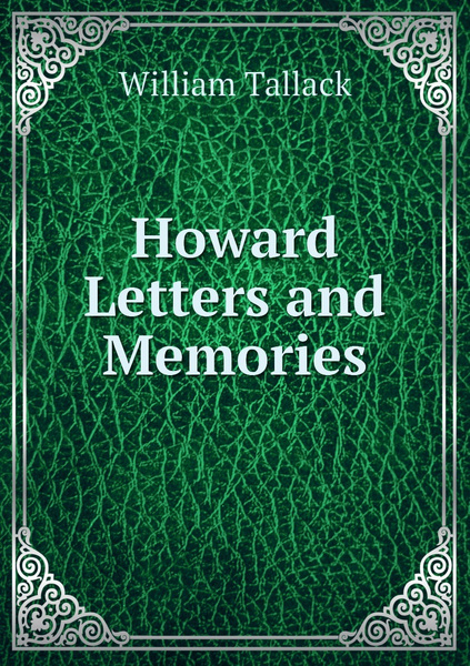 Howard Letters and Memories - купить с доставкой по выгодным ценам в ...