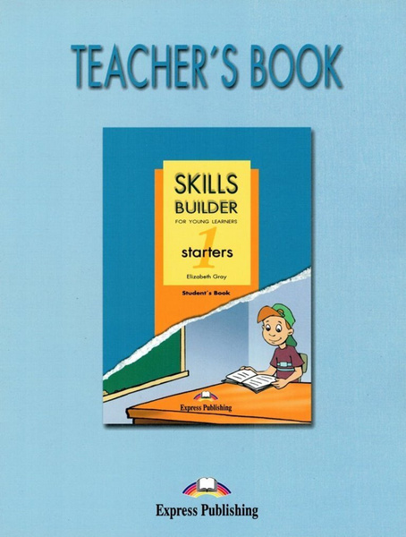 Skills Builder STARTERS 1 Teacher's Book Книга для учителя - купить с ...