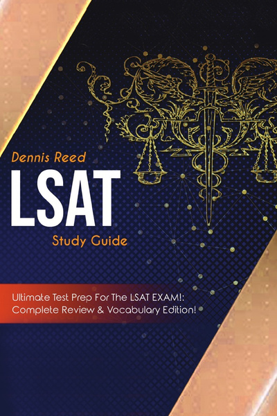 LSAT Study Guide!. Ultimate Test Prep for the LSAT Exam: Complete ...