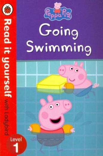 Peppa Pig: Going Swimming - Read it yourself with Ladybird. Level 1 - купить с доставкой по ...
