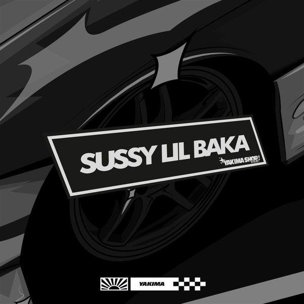 JDM Наклейка на автомобиль Sussy Lil Baka - купить по выгодным ценам в ...