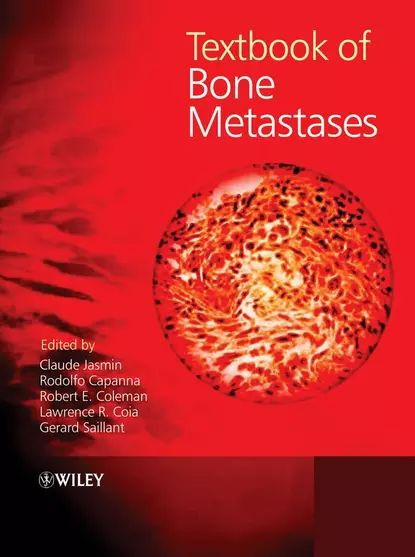 Textbook of Bone Metastases | Coleman Robert, Saillant Gerard ...