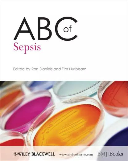 ABC of Sepsis | Ron Daniels, Tim Nutbeam | Электронная книга - купить с ...