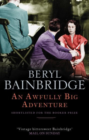 Beryl Bainbridge - An Awfully Big Adventure | Bainbridge Beryl - купить ...