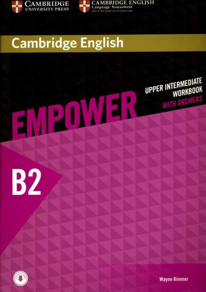 Cambridge English. Empower. Upper Intermediate. Workbook with Answers ...