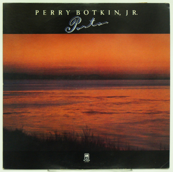 Perry Botkin Jr. - Ports (1977г.) Japan, Перри Боткин младший - купить ...