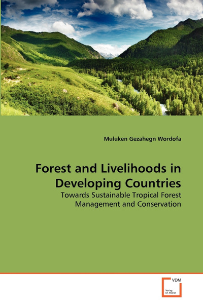Forest and Livelihoods in Developing Countries купить на OZON по низкой ...