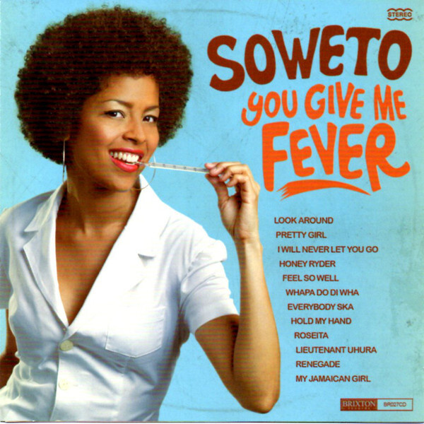 CD SOWETO - You Give Me Fever. 1 CD - купить по низким ценам в интернет ...