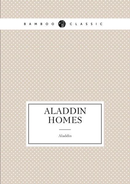 Aladdin homes | Aladdin - купить с доставкой по выгодным ценам в ...