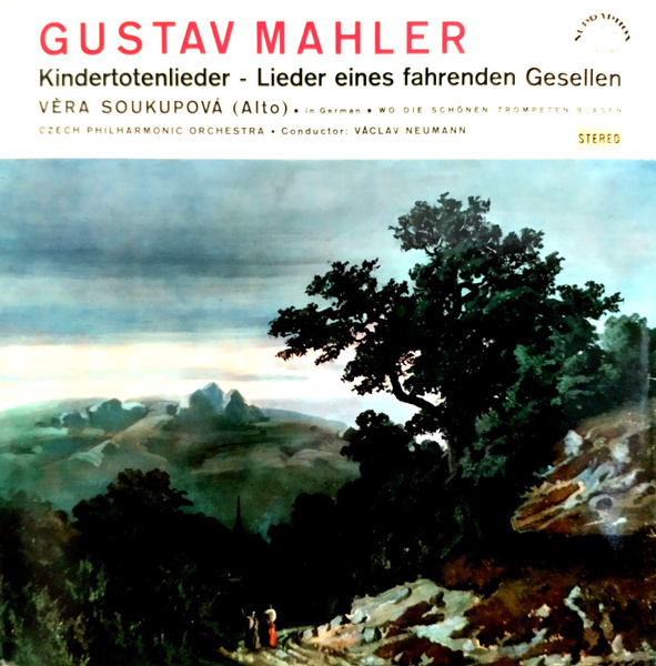 Виниловая пластинка Gustav Mahler Kindertotenlieder- Lieder eines fahrenden Gesellen Vera ...