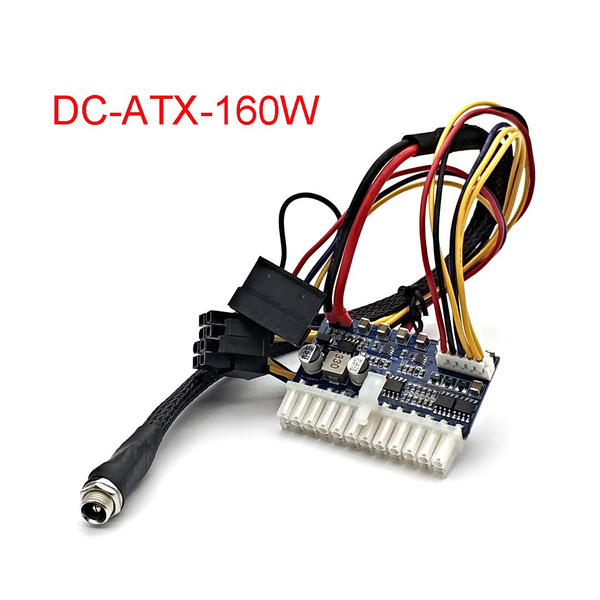 DC-ATX-160W 12V 4 + 4pin Male Input DC-ATX Peak PSU Pico ATX Switch ...