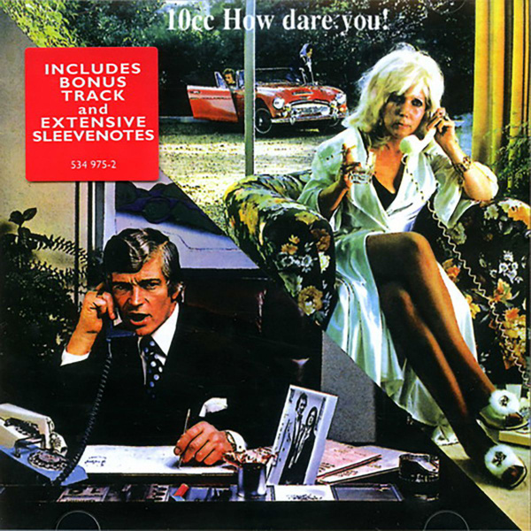 CD 10cc. How Dare You! (CD) (Remastered) (EU Import) - новый ...