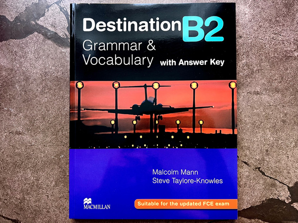 Destination B2 Grammar and Vocabulary with answer key | Mann Malcolm ...