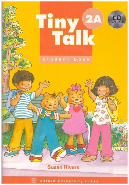 Tiny Talk 2A: Student Book+ Workbook+CD | Rivers Susan - купить с доставкой по выгодным ценам в ...